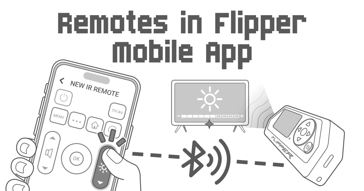Remotes in Flipper Mobile App - Flipper Zero - Documentation